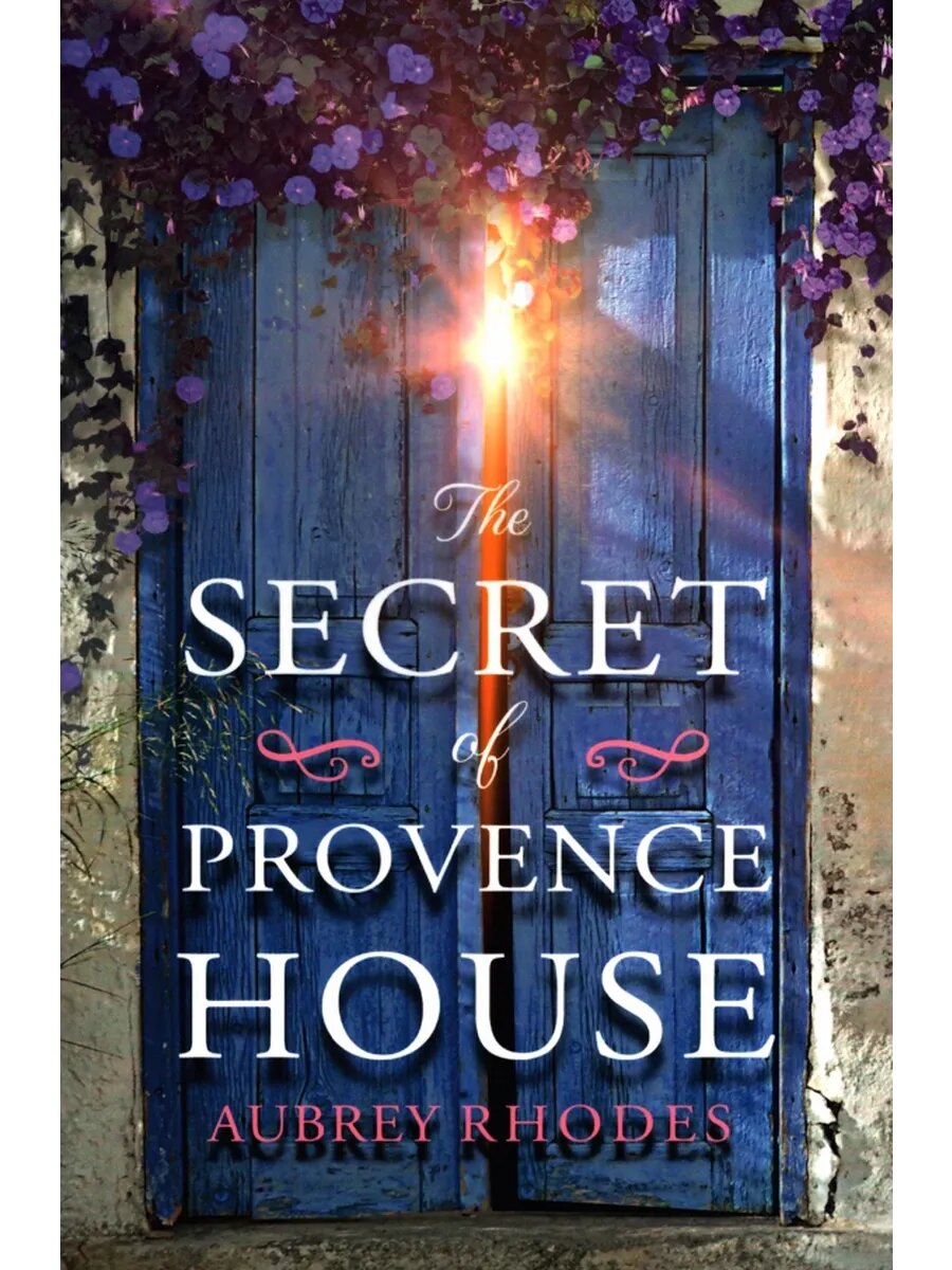 The Secret of Provence House