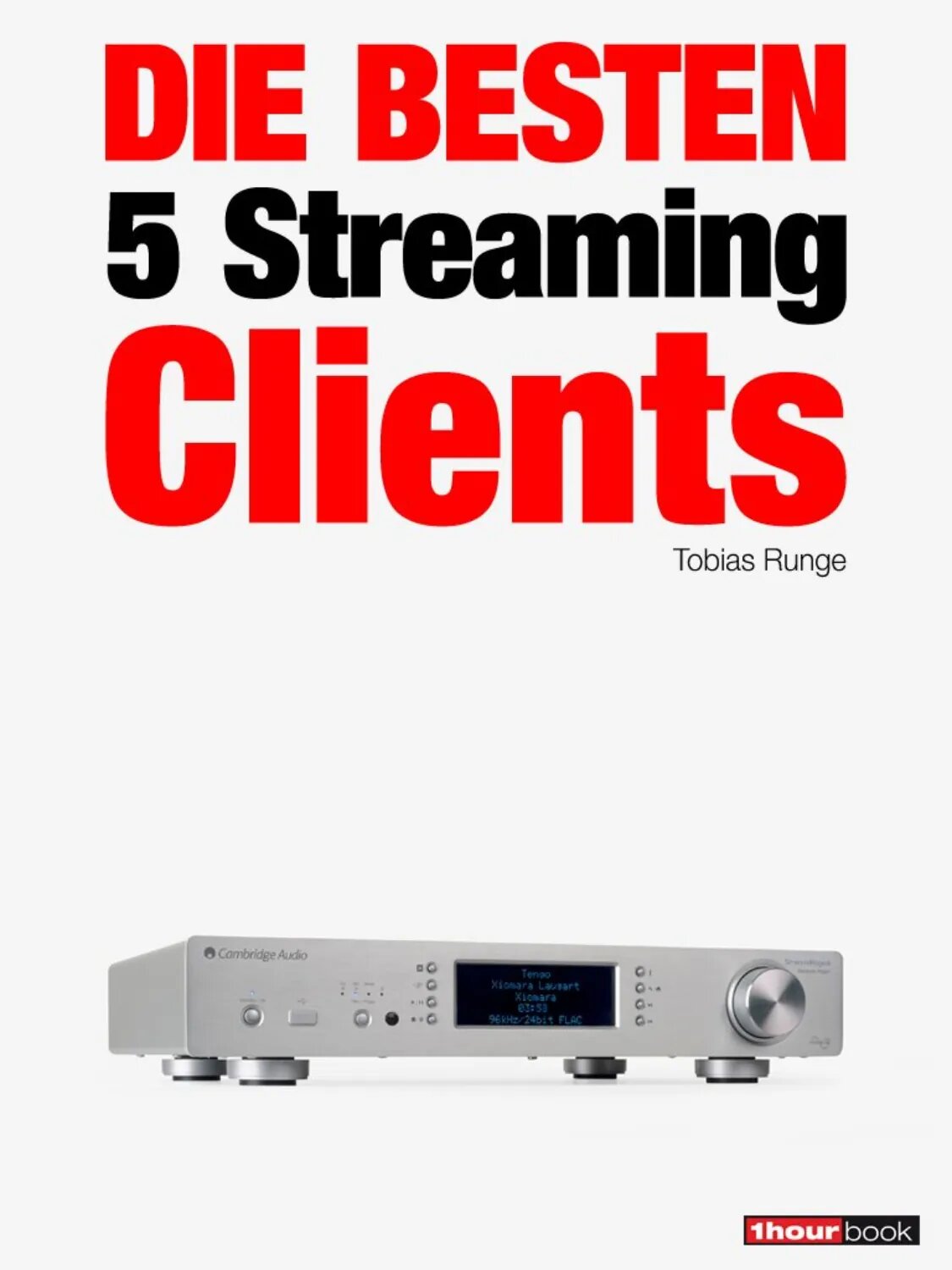 Die besten 5 Streaming-Clients [Цифровая книга]