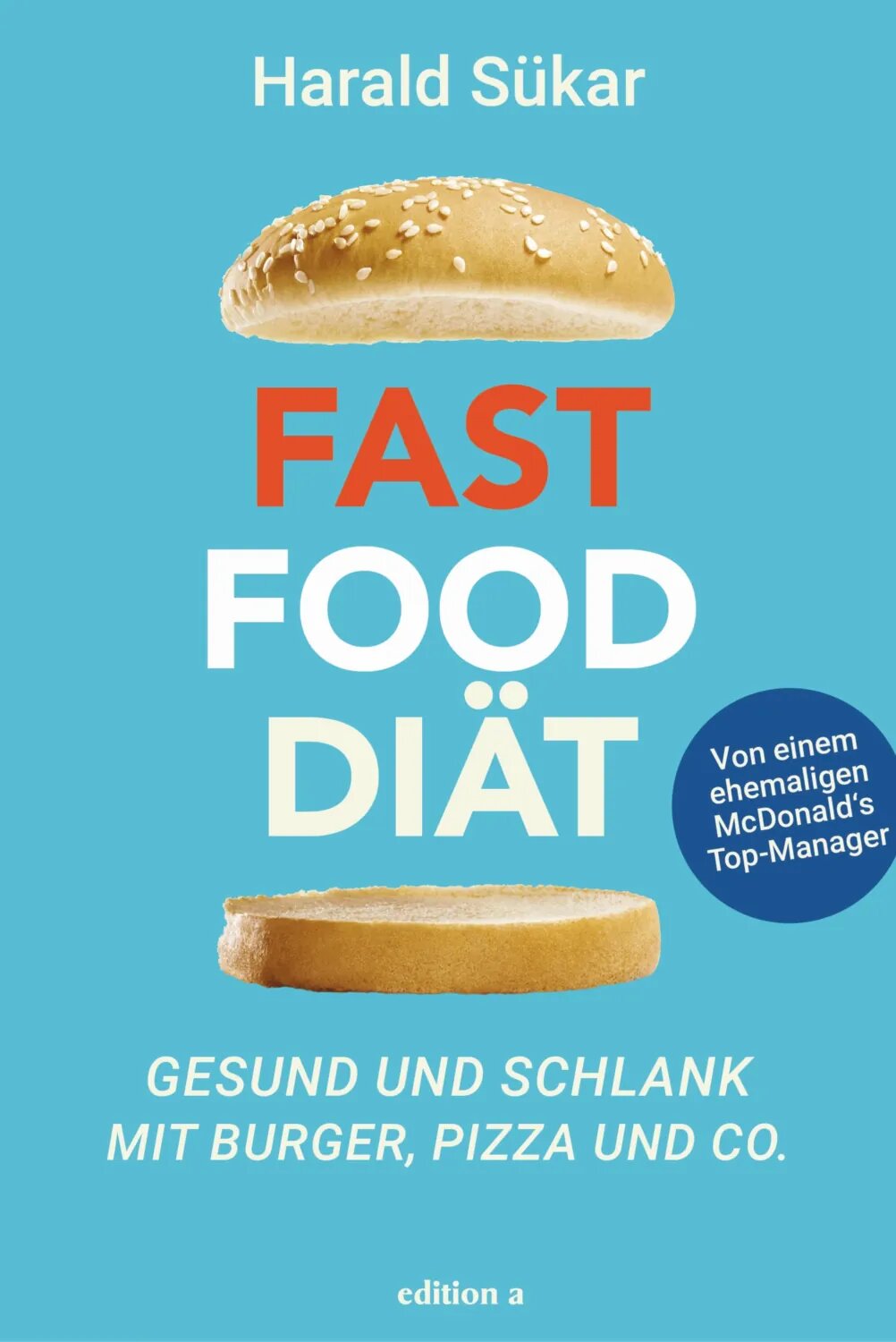 Fast Food Diät [Цифровая книга]