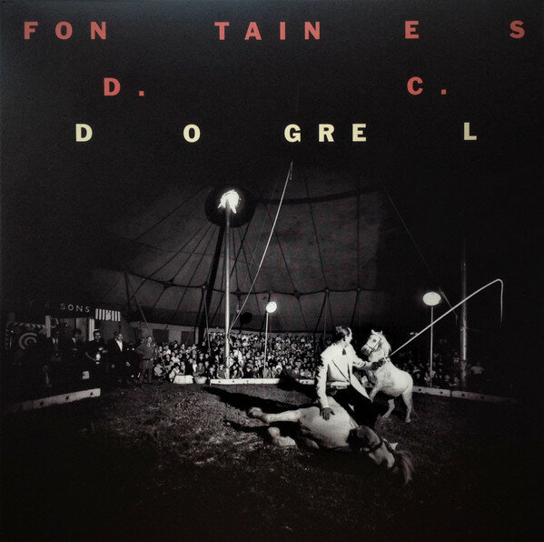 Виниловая пластинка Fontaines D.C. / Dogrel (1LP)