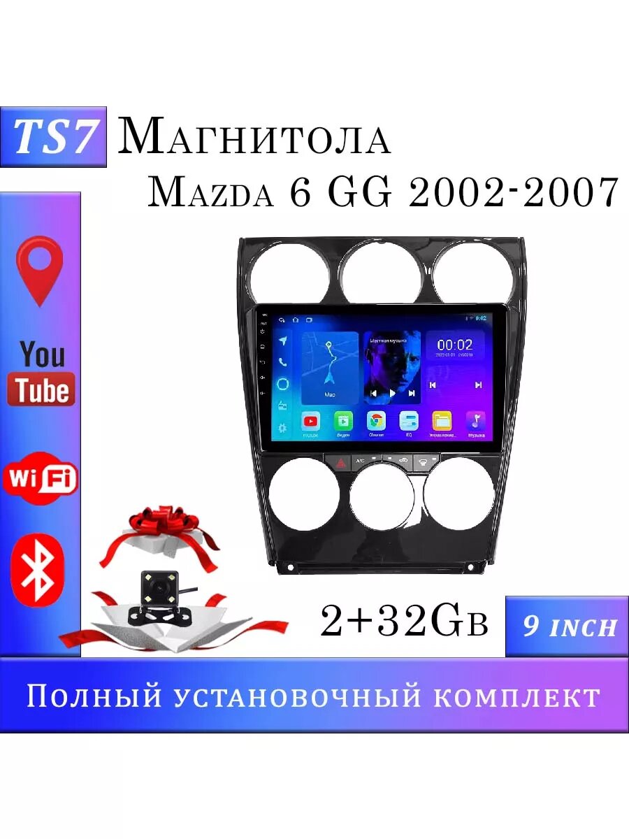 Автомагнитола TS7 Mazda 6 1 GG 2002-2007 2/32Gb, Bluetooth, FM/AM, GPS