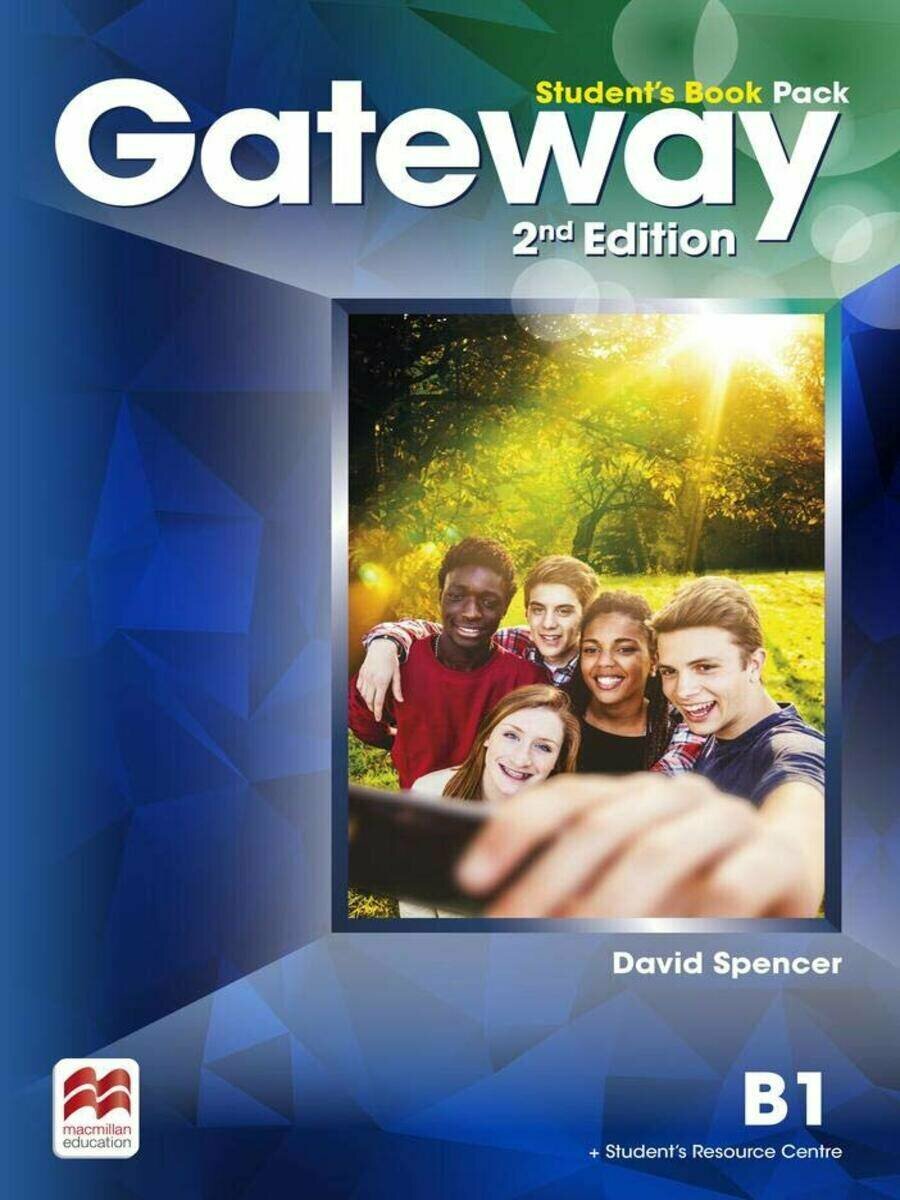 David Spencer. Gateway Second Edition B1 Student's Book with online resources Учебник уровень B1