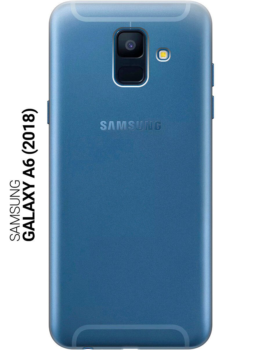 Защитный чехол на Samsung Galaxy A6 (2018), Самсунг А6 2018 прозрачный