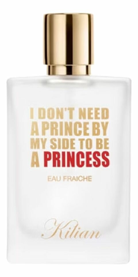 By Kilian I Don't Need A Prince By My Side To Be A Princess Eau Fraiche Парфюмерная вода для женщин 50 ml