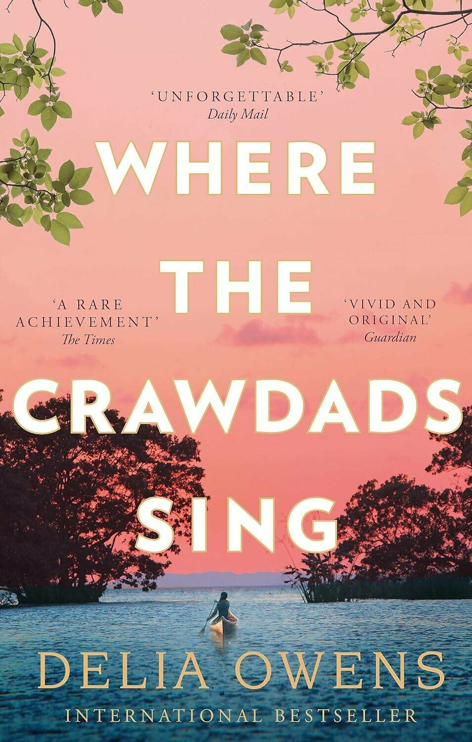 Delia Owens. Where the Crawdads Sing (Delia Owens) Там где раки поют (Делия Оуэнс) /Книги на английском языке