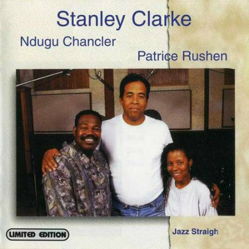 Stanley Clarke, Ndugu Chancler, Patrice Rushen. Jazz Straight Up (RU, 2001, заводской диск) CD