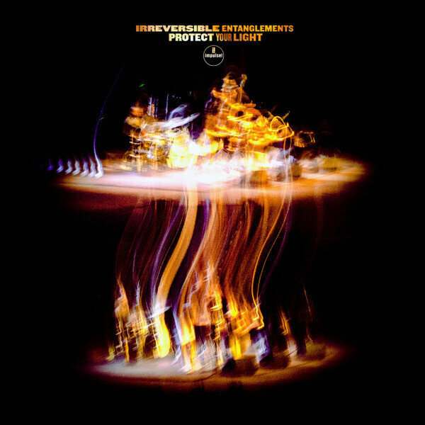 Irreversible Entanglements "Виниловая пластинка Irreversible Entanglements Protect Your Light"