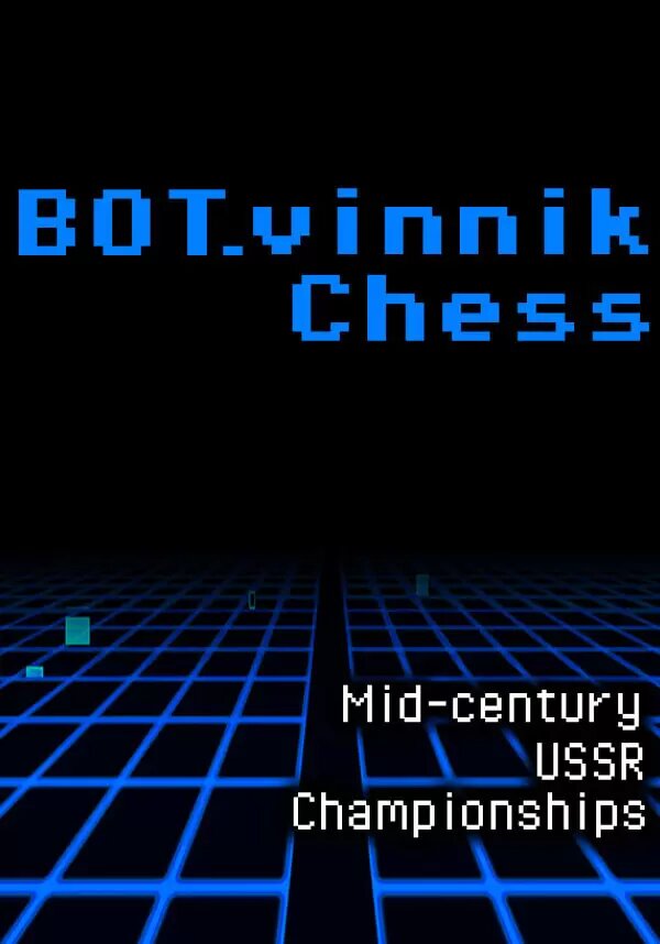 Игра BOT.vinnik Chess: Mid-Century USSR Championships ключ активации PC STEAM Deep Green Games Indie