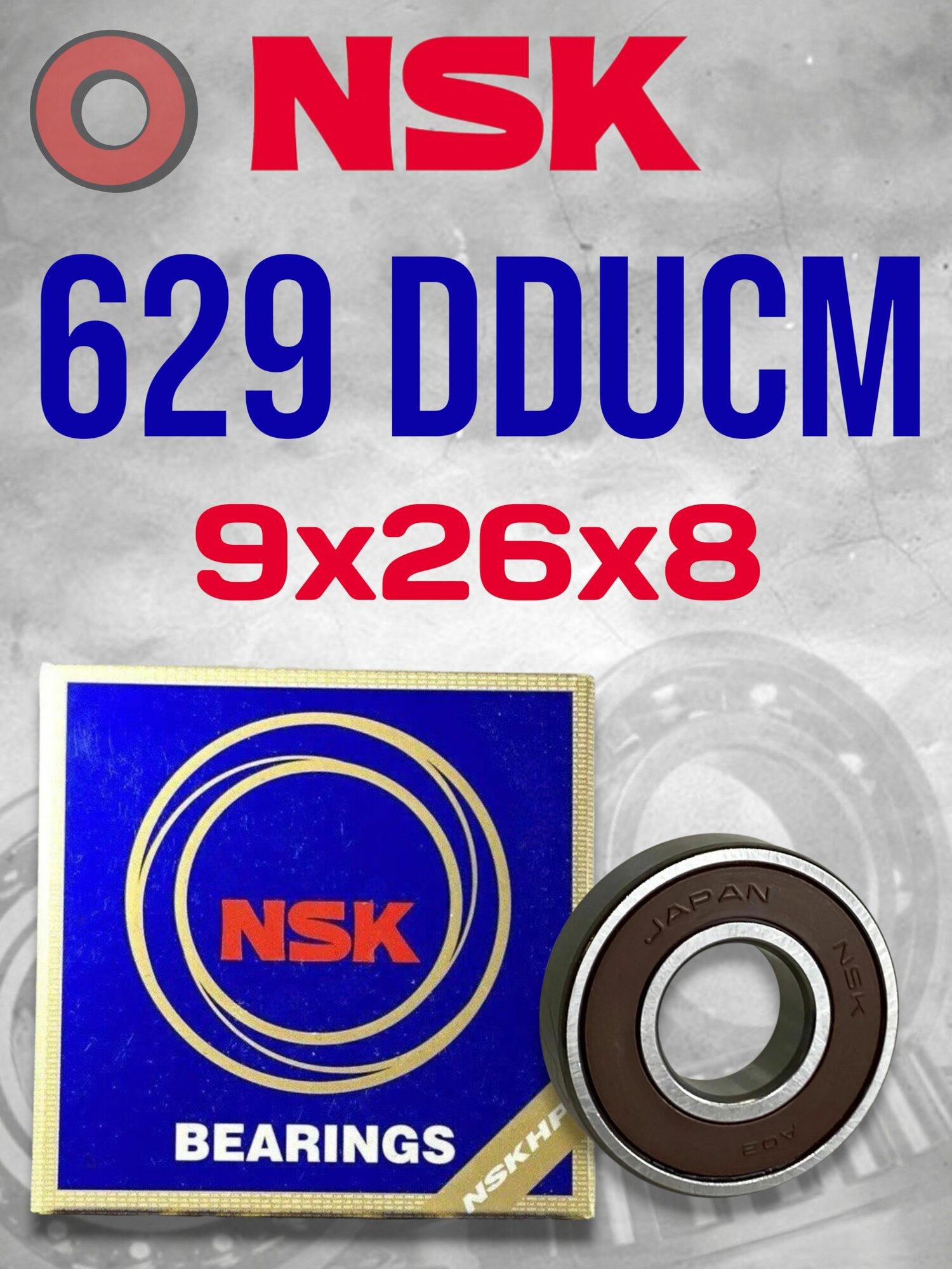 Подшипник NSK 629 DDUCM (9x26x8) Made in JAPAN