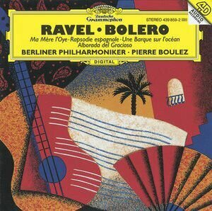 Диск RAVEL: Bolero, Ma M re l'Oye etc. Boulez (1 CD)