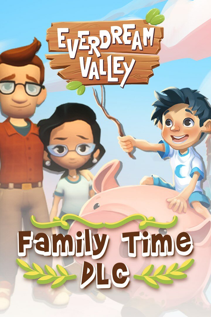 Дополнение Everdream Valley: Family Time DLC — Xbox Series X|S, Xbox One — Цифровая активация