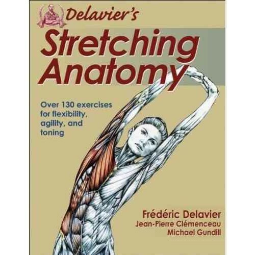 Delavier's Stretching Anatomy