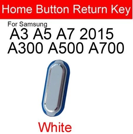 Главная Кнопка возврата для Samsung Galaxy A3 A5 A7 2015 2016 A310 A300 A500 A700 меню возврата кнопки распознавания A3 A5 A7 2015 White