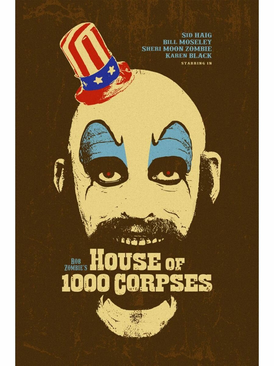 Постер "Horror movies. Дом 1000 трупов"