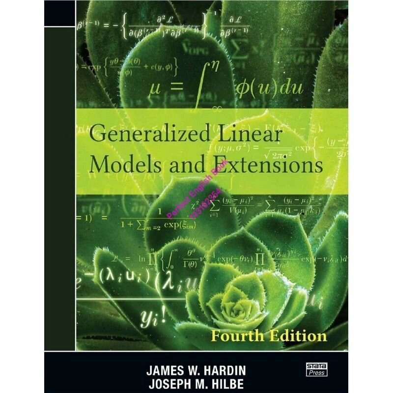 Generalized Linear Models and Extensions Reprinted books