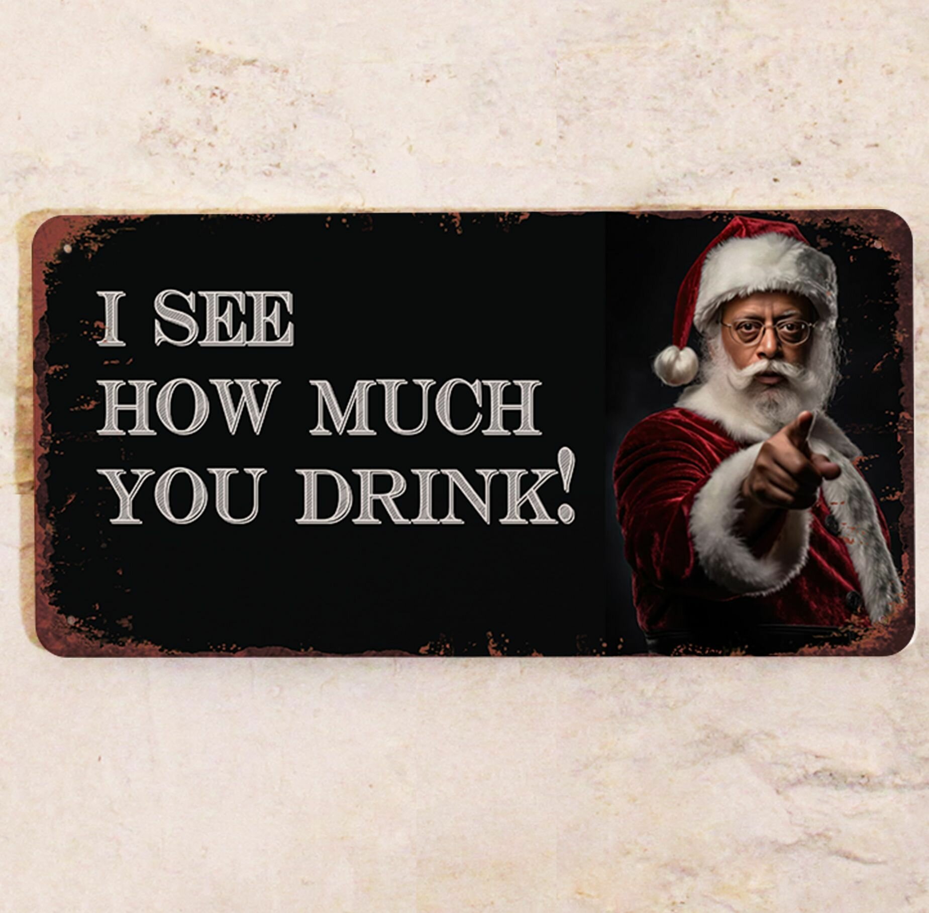 Уличный новогодний прикол на стену Дед мороз знает, сколько ты выпил, для дому и улицы, металл, 15х30 см.