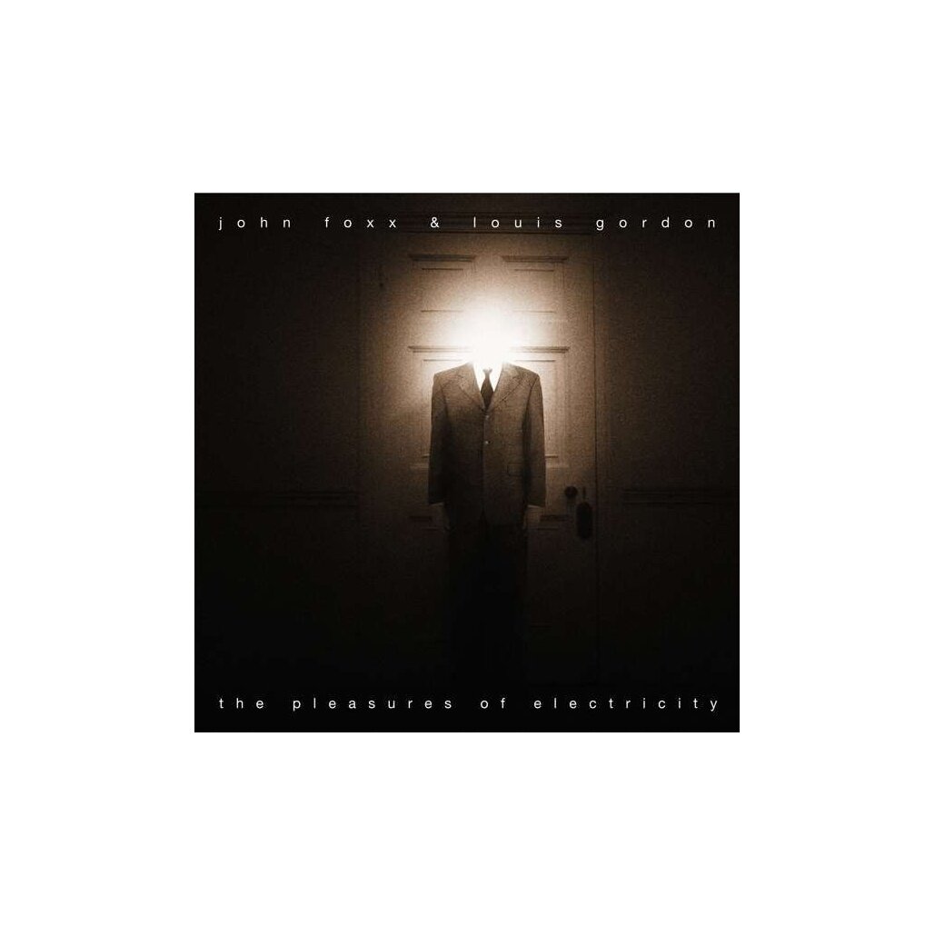 Диск John Foxx & Louis Gordon - The Pleasures Of Electr (2 CD)