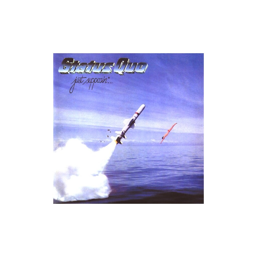 Виниловая пластинка Status Quo: Just Supposin'. (1 LP)