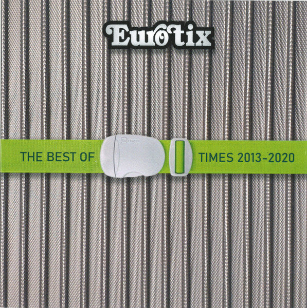 Eurotix "CD Eurotix Best Of Times 2013-2020"