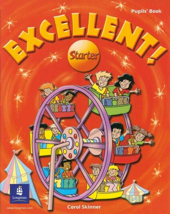 Excellent! Starter. Pupils book / Учебник / Skinner Carol