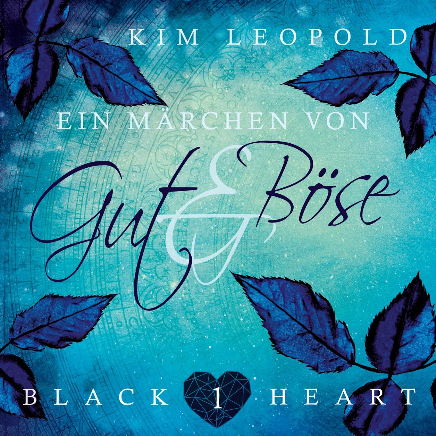 Ein Märchen von Gut und Böse - Black Heart, Band 1 (Ungekürzt) [Аудиокнига]
