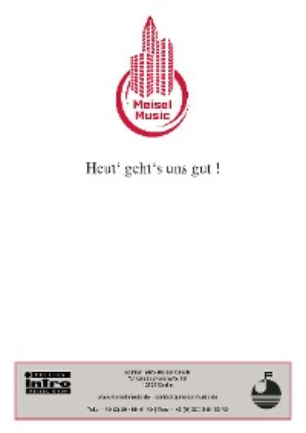 Heut‘ geht‘s uns gut! [Цифровая книга]