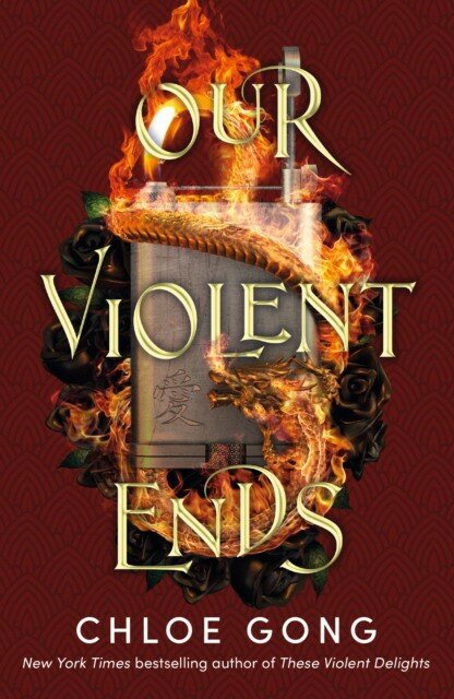 Gong, Chloe "Our violent ends"