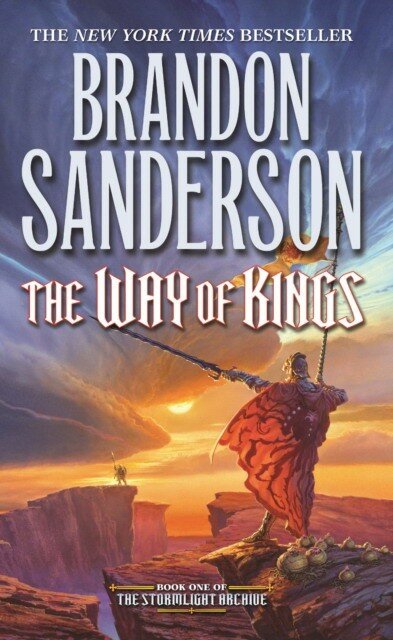 Sanderson Brandon "The Way of Kings: Book One of the Stormlight Archive: 1"