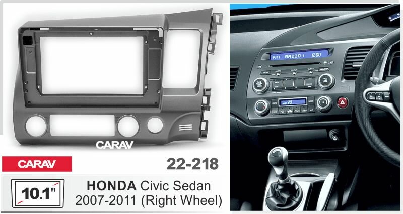 Переходная рамка 10.1" Android для HONDA Civic Sedan 2007-2011 правый руль CARAV 22-218