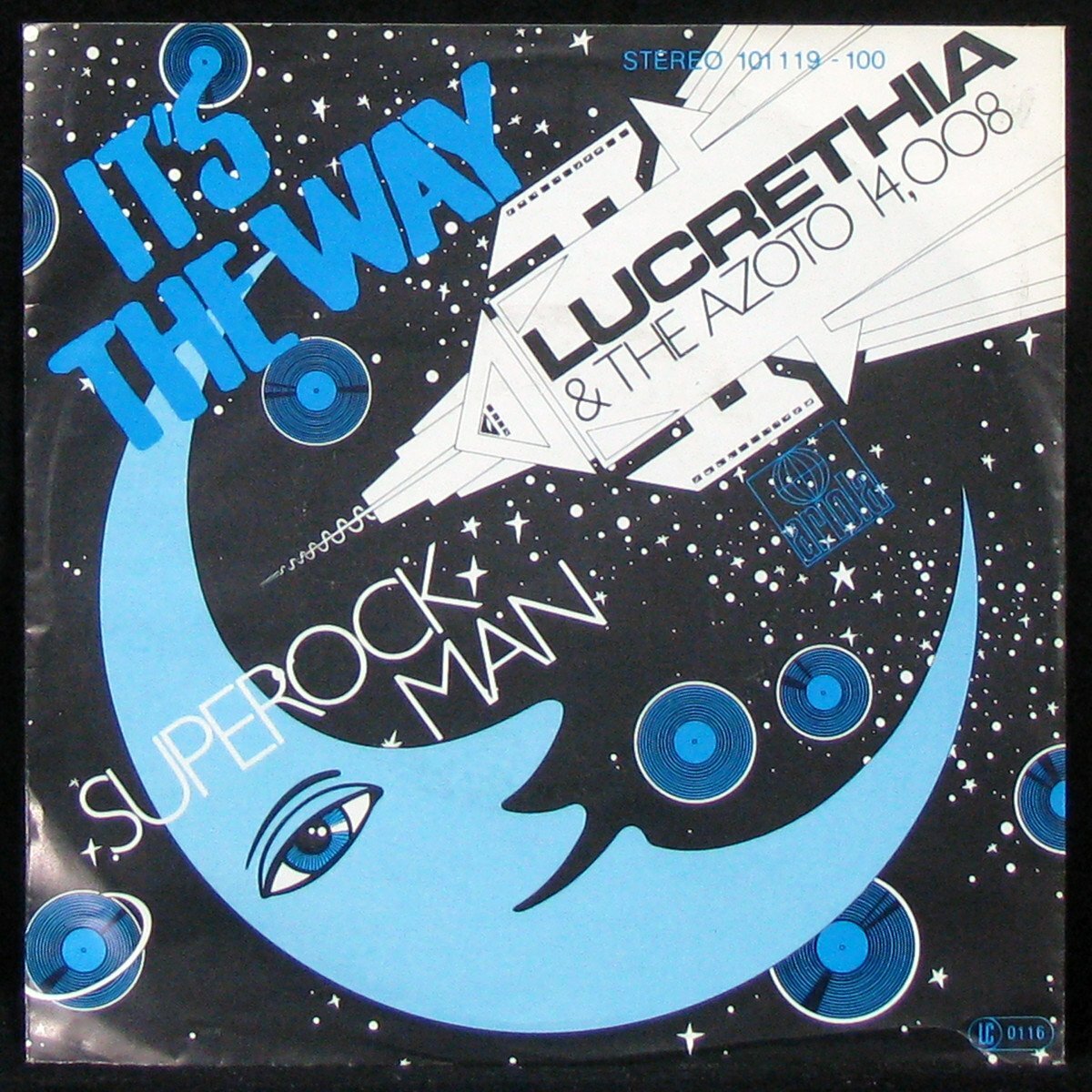 Виниловая пластинка Ariola Lucrethia And The Azoto 14,008 – It's The Way (сингл)
