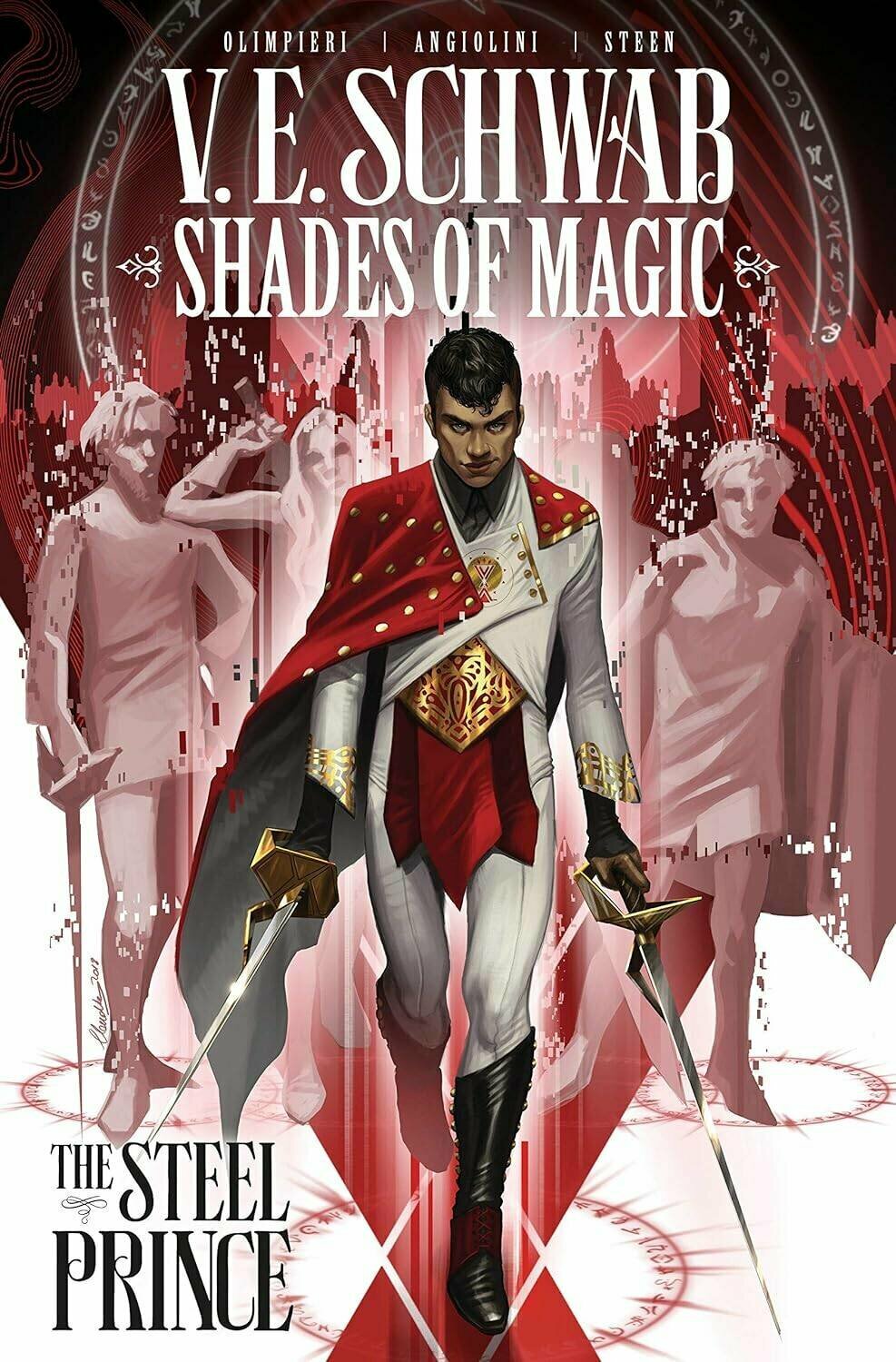 Victoria Schwab. Shades of Magic: The Steel Prince (Victoria Schwab) Оттенки магии: Стальной принц (Виктория Шваб)/ Книги на английском языке