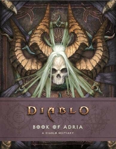 Brooks, Robert Burns, Matt "Diablo bestiary - the book of adria"