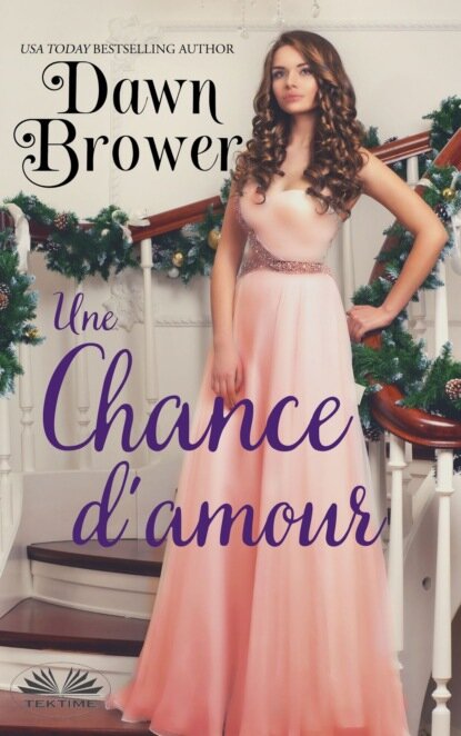 Une Chance D'Amour [Цифровая книга]