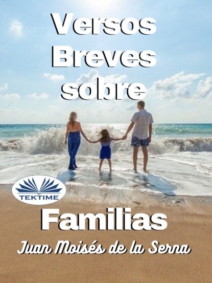 Versos Breves Sobre Familias [Цифровая книга]