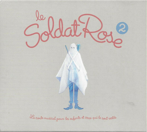 Компакт-диск Розовый солдат 2 - мюзикл - Le Soldat Rose 2 (CD)