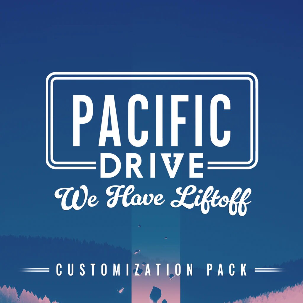 Дополнение Pacific Drive: We Have Liftoff Customization Pack, цифровое издание PlayStation 5, регион Турция / код пополнения баланса