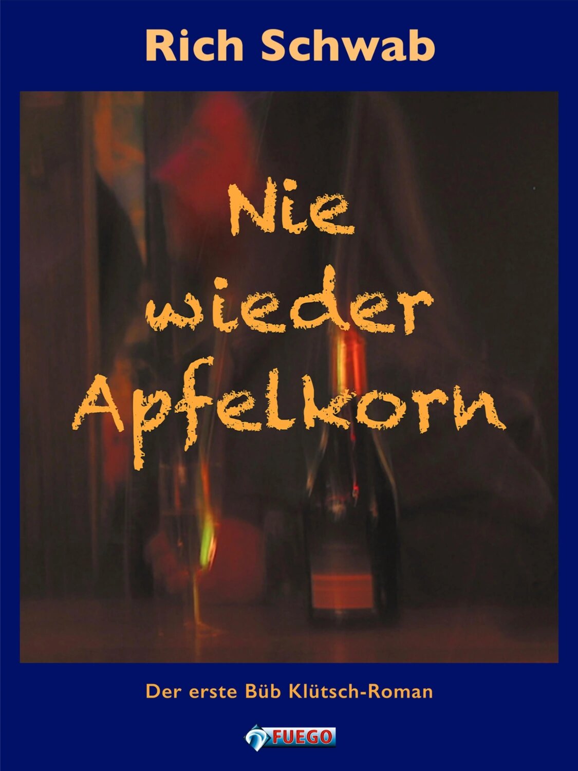 Nie wieder Apfelkorn [Цифровая книга]