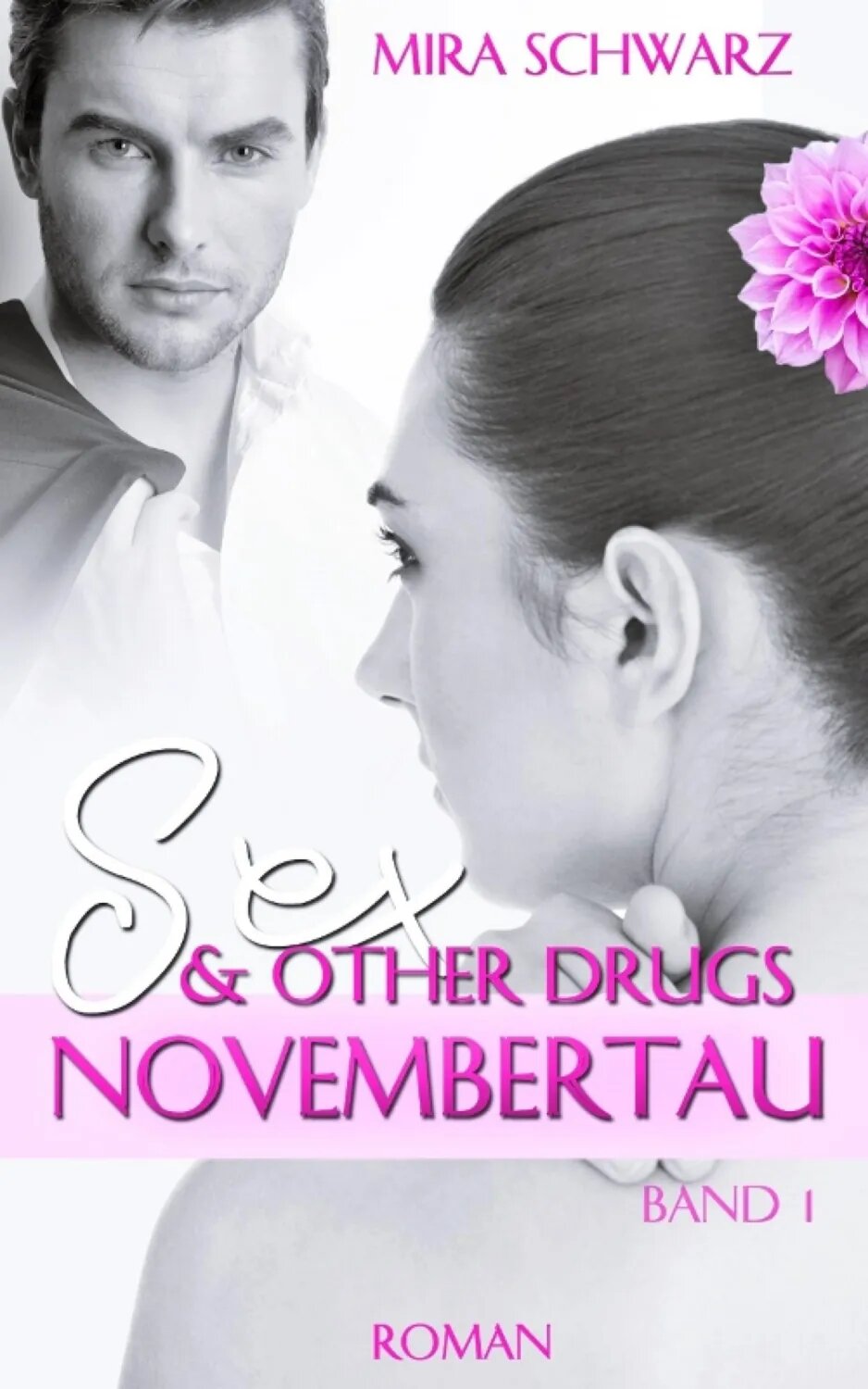 SEX & other DRUGS - Novembertau [Цифровая книга]