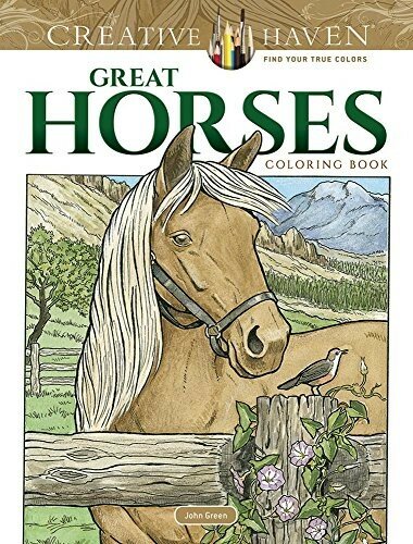 Green John "Creative Haven Great Horses Coloring Book"