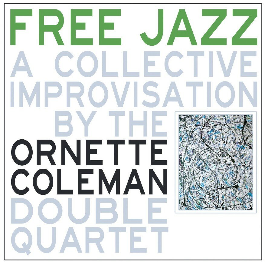 Виниловая пластинка Ornette Coleman. Free Jazz (LP)