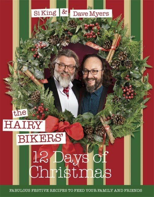 King Si "Hairy Bikers' 12 Days of Christmas"