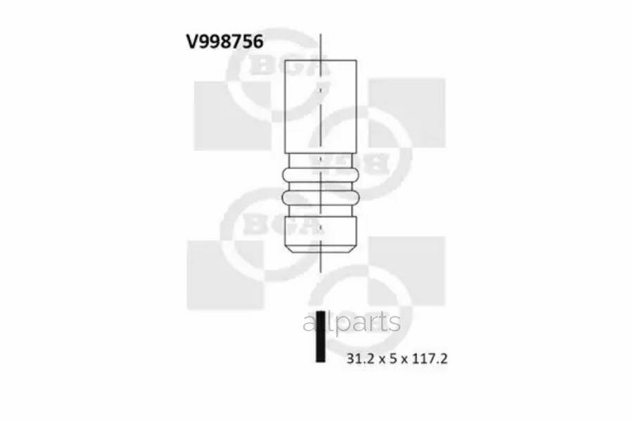 BGA V998756 Клапан двигателя впускной [31.2x5x117.2] OPEL ASTRA G/H, INSIGNIA, VECTRA C, FIRA 1.6 [Z16XEP ECOTEC] 98-