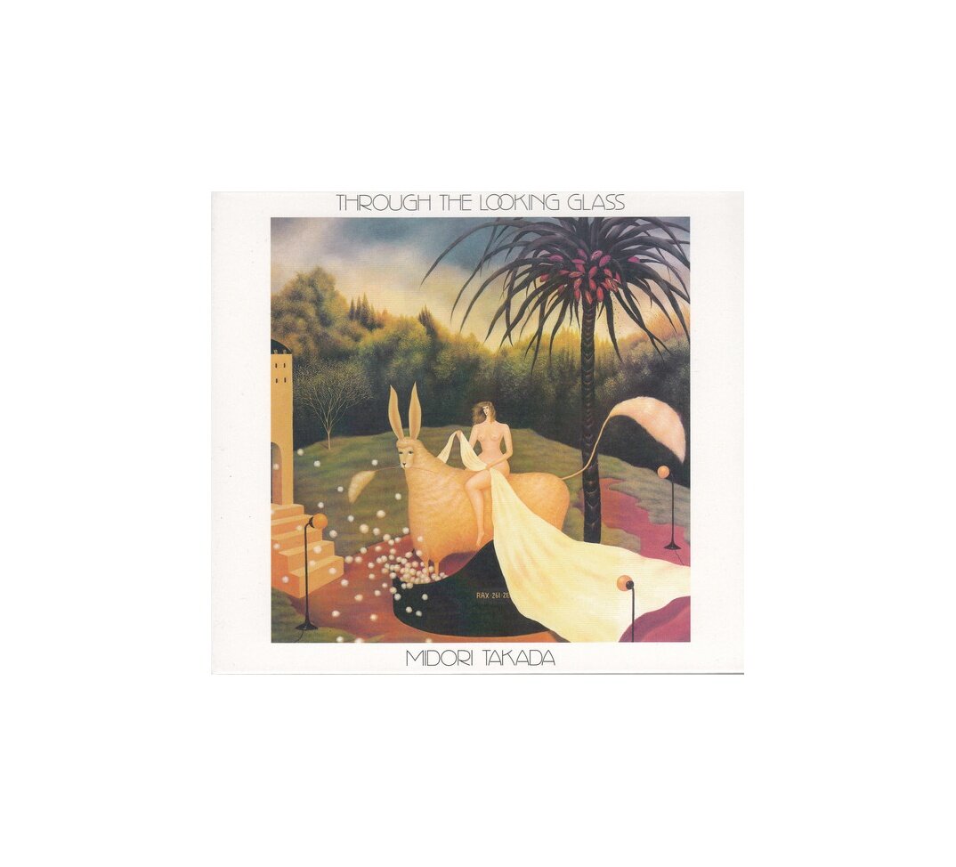 Диск MIDORI TAKADA: Through the Looking Glass (1 CD)