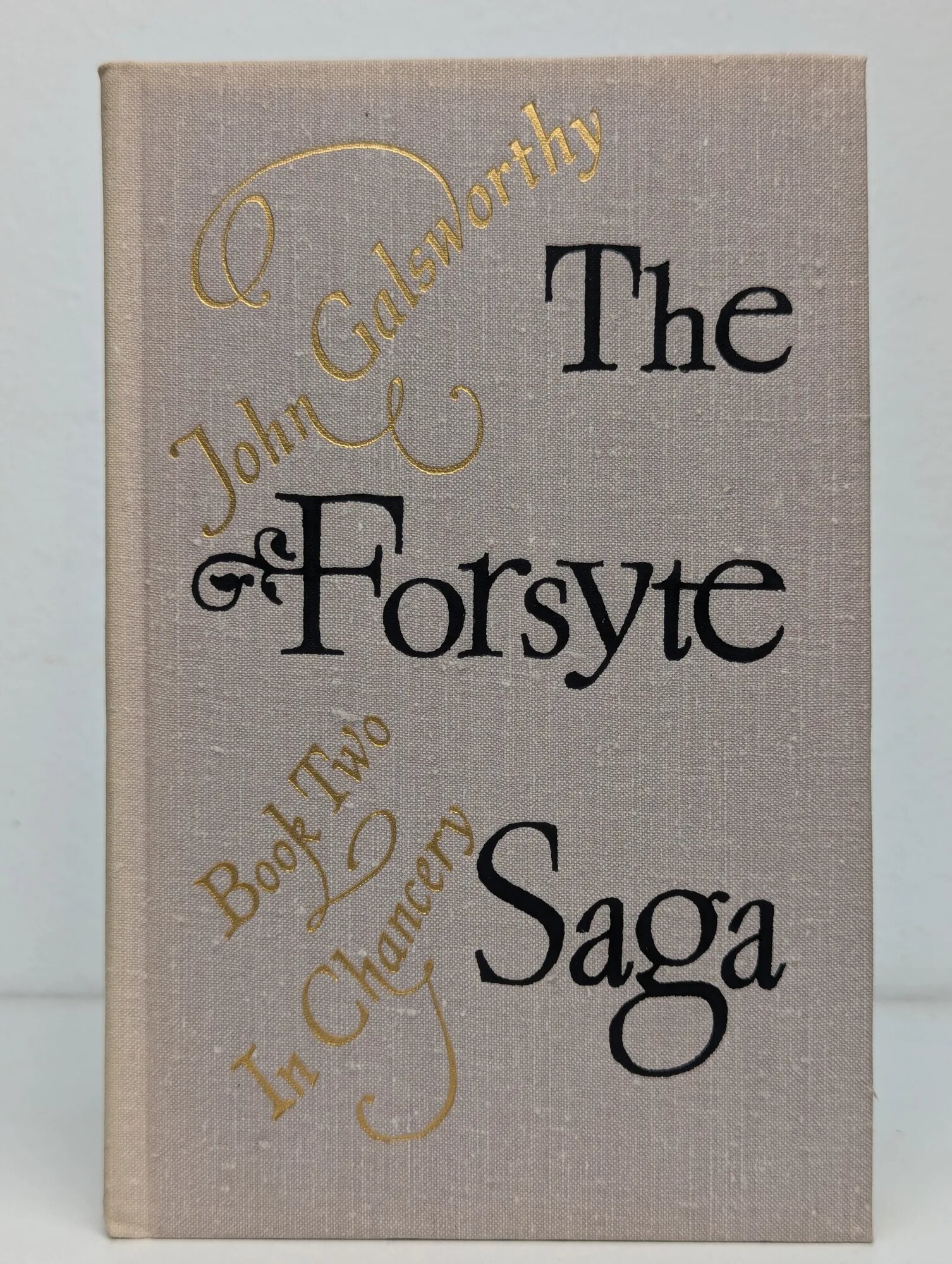 The Forsyte Saga: Book Two - In Chancery Голсуорси Джон 1974