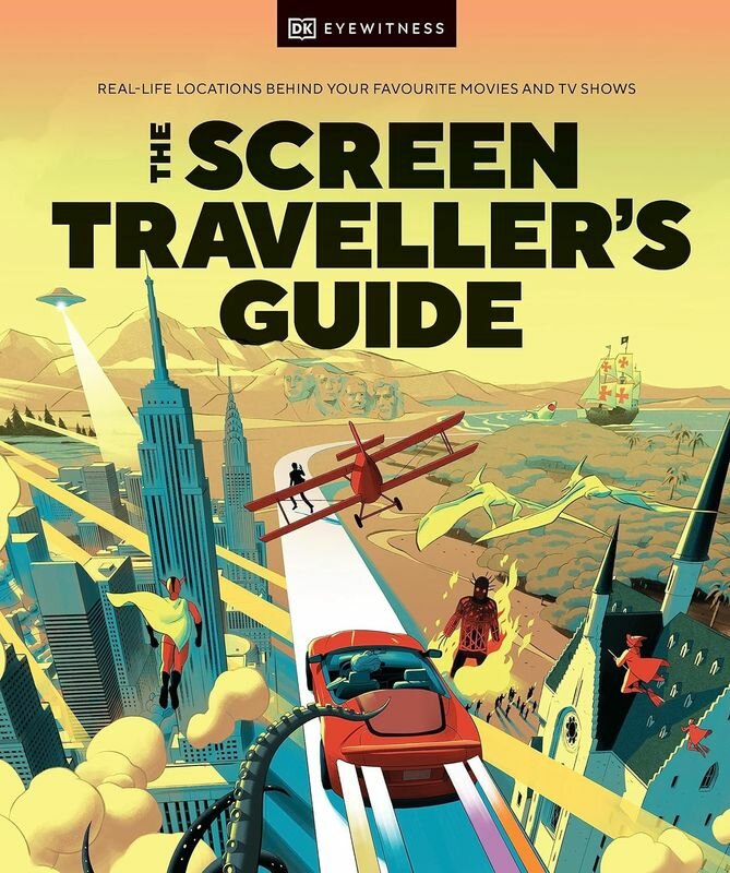 Книга The Screen Traveller's Guide: Real-life Locations Behind Your Favourite Movies and TV Shows в твердом переплете