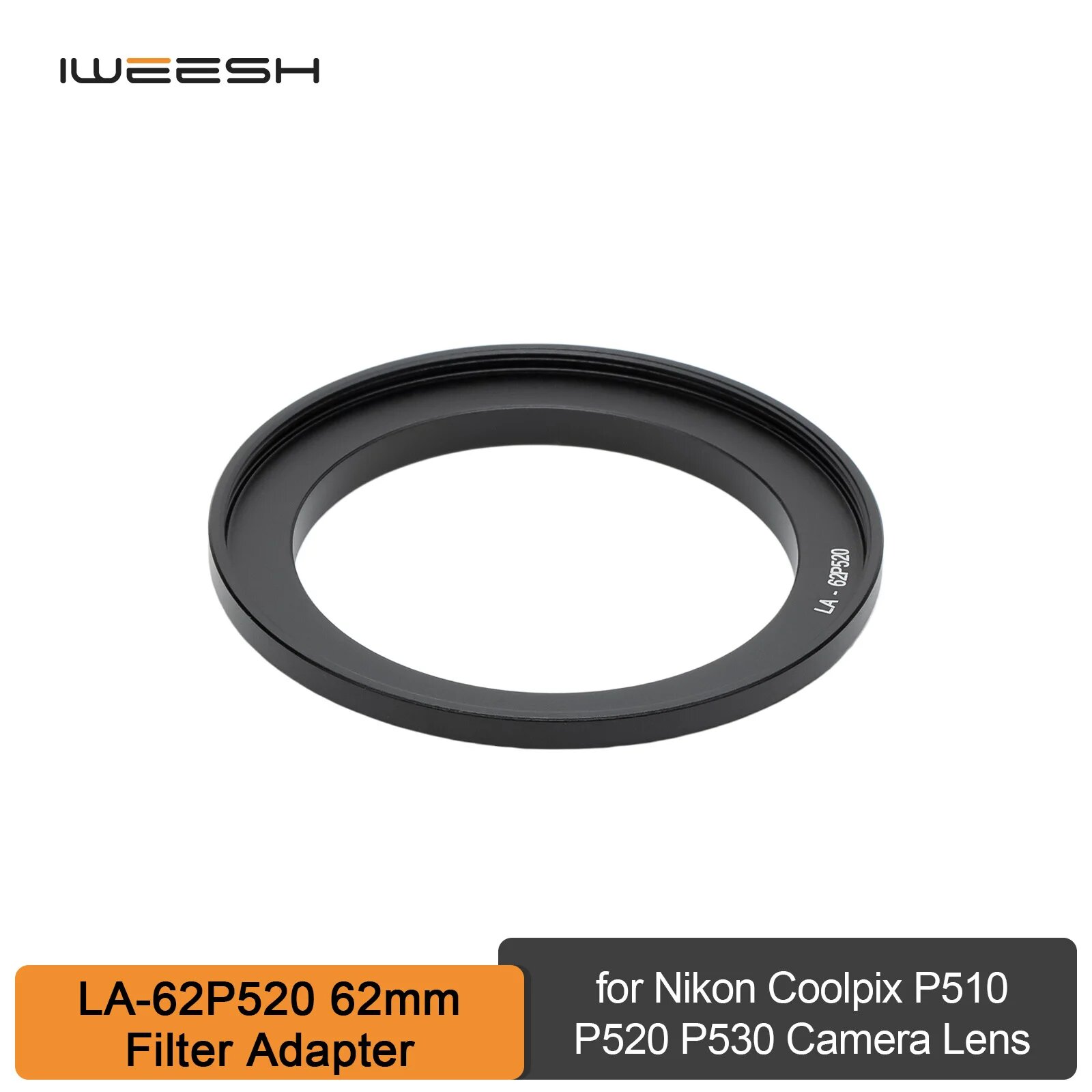 Адаптер кольца объектива iweesh LA5027 62 мм для Nikon Coolpix P510 P520 P530
