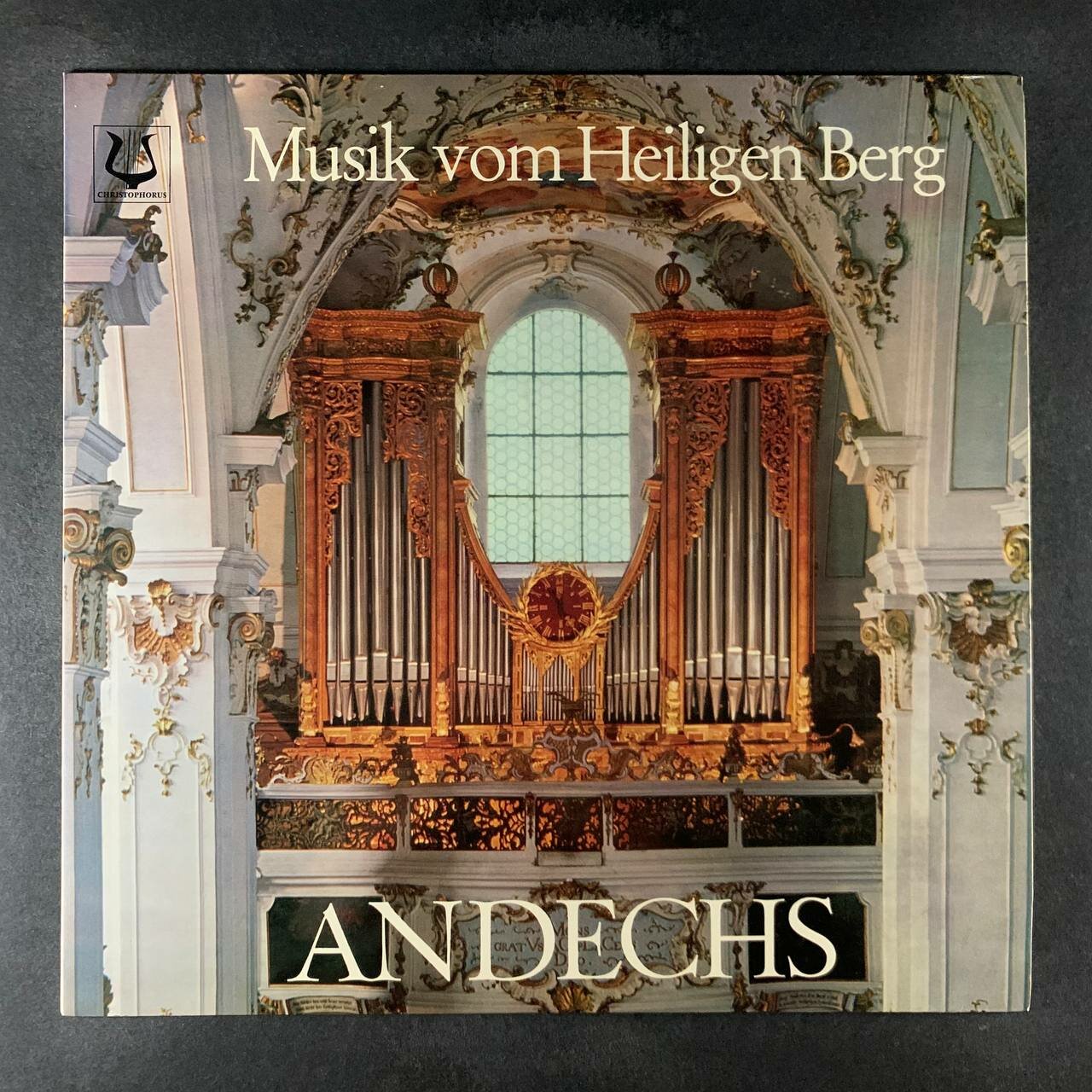 Vokalensemble Michael Reiter, Munchen, Franz Lehrndorfer, Eugen Burg - Musik Vom Heiligen Berg Andechs (Виниловая пластинка)