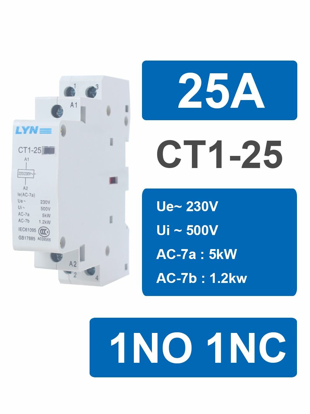 Модульный Бытовой контактор переменного тока, CT1 2P 25A 1NO 1NC, 2 полюса, DIN-рейке Нормально открытый контакт 230B