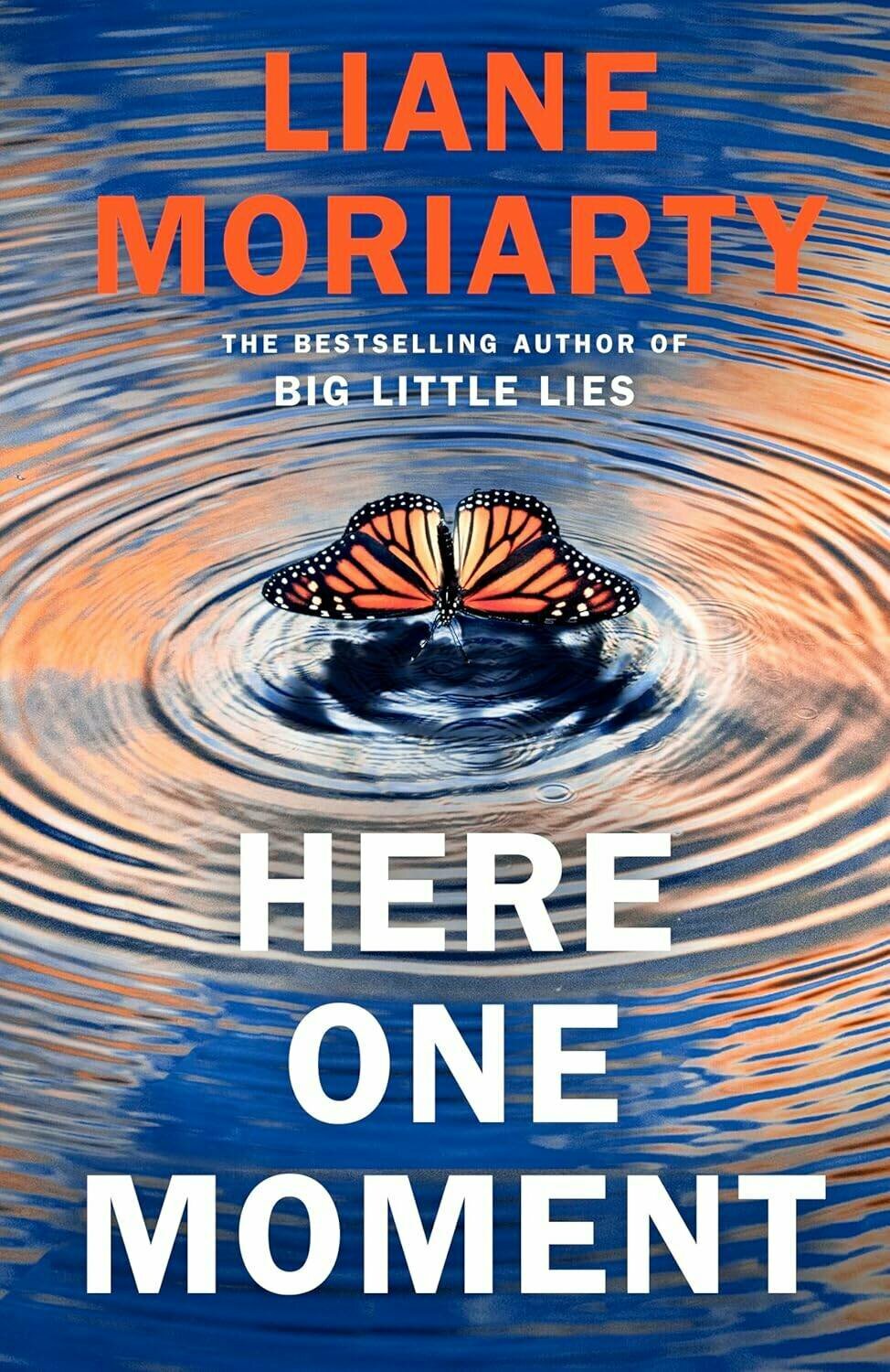 Liane Moriarty. Here One Moment (Liane Moriarty) В один момент (Лиана Мориарти) /Книги на английском языке