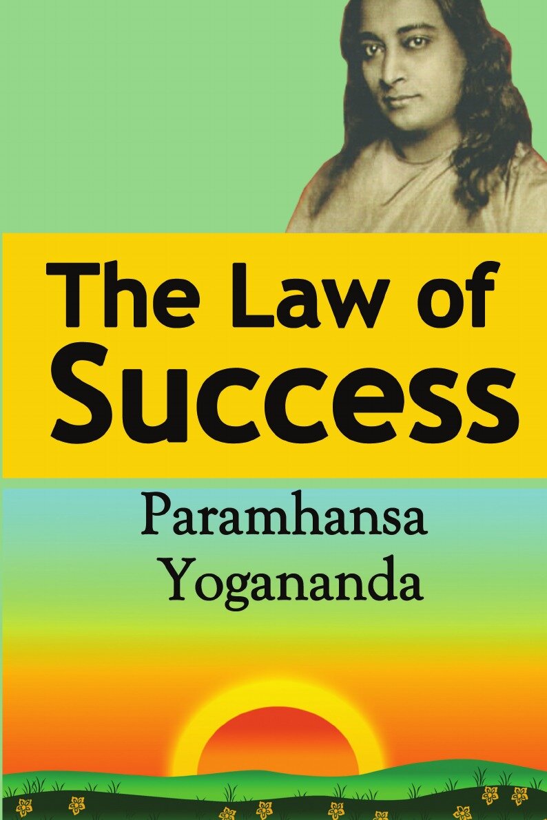 The Law of Success. Using the Power of Spirit to Create Health, Prosperity, and Happiness